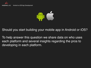 Android vs i os app development | PPT