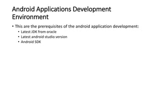 Basics of Android and Android development environment | PPT