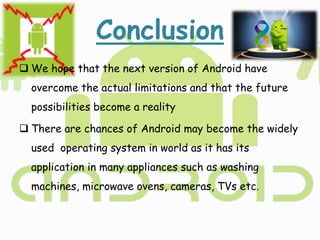 Android operating system | PPTX