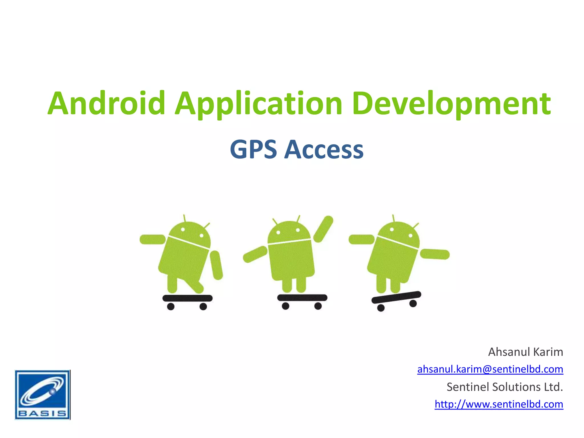 Android GPS Tutorial | PPT
