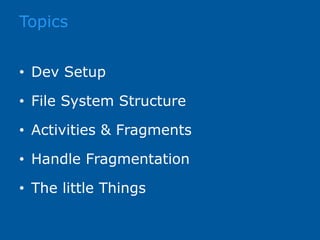 Android 101 - Introduction to Android Development | PPTX
