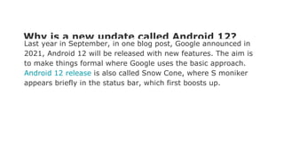 Android 12 features preview so far | PPT