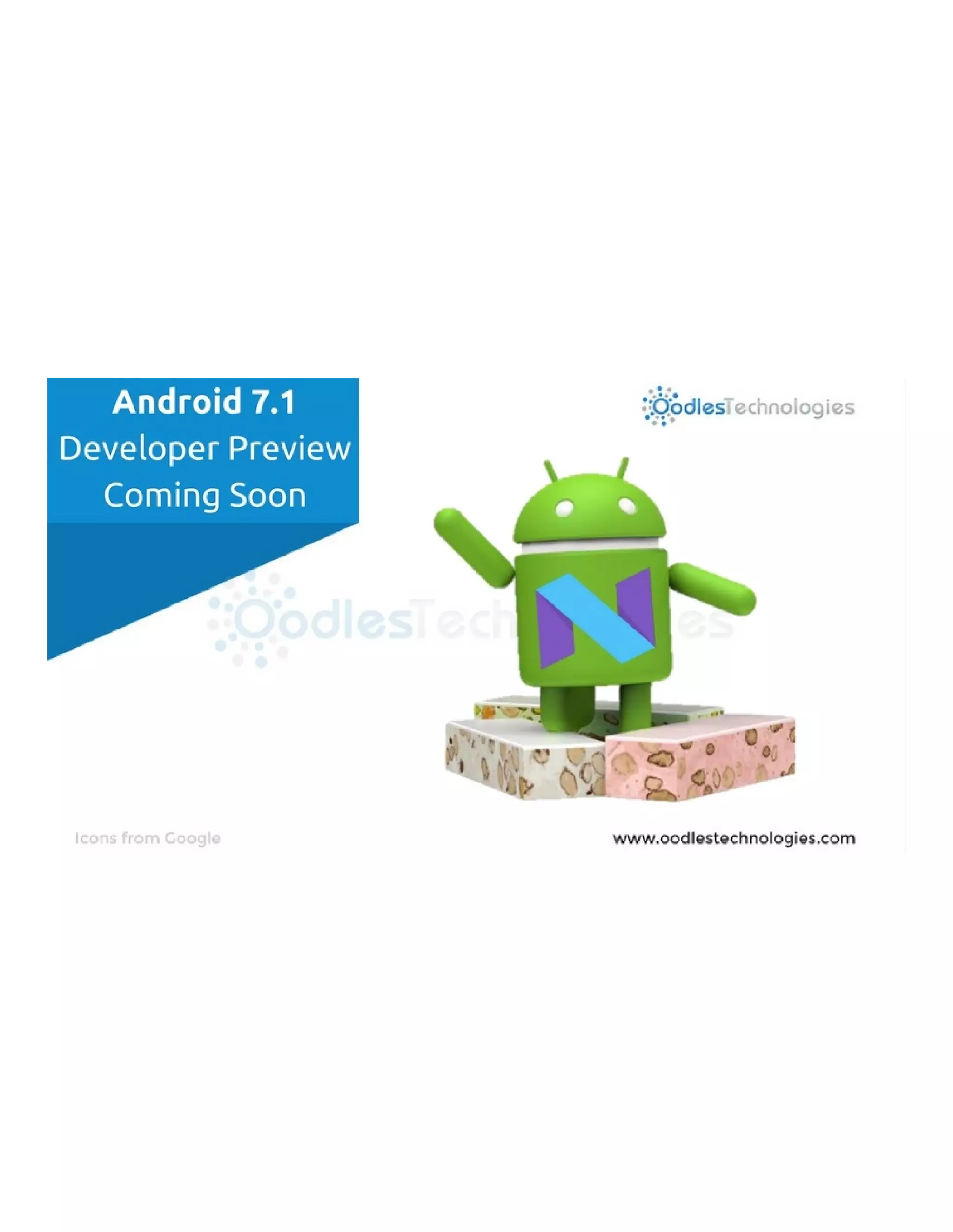 Android 7.1 developer preview coming soon | PDF