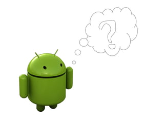 Android Developing Overview | PPT