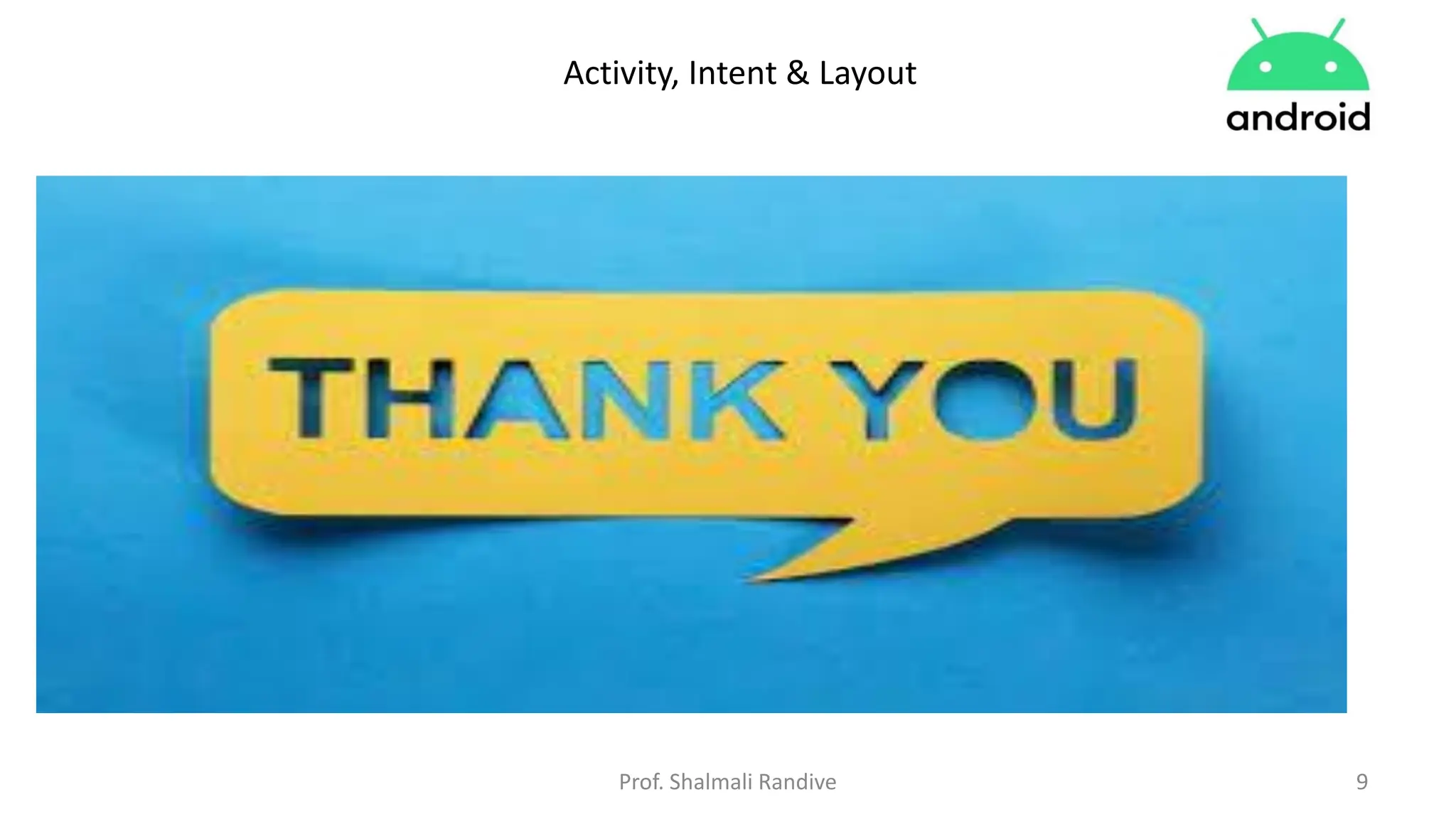 Android Introduction , Activity, Intent & Layout.pdf