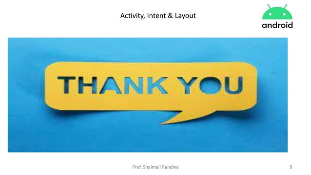 Android Introduction , Activity, Intent & Layout.pdf