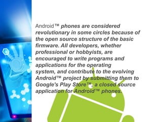 Android and android phones | PPT