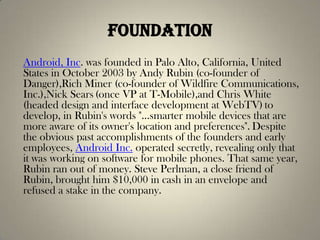 Android and android phones | PPT