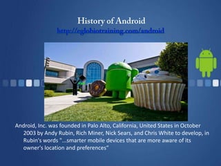 Android and android phones | PPT