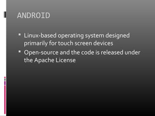 Android and android phones | PPT