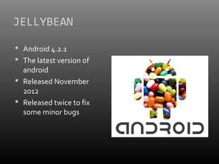 Android and android phones | PPT