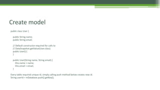 Android and firebase database | PPTX