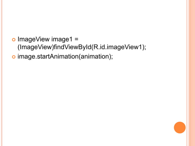 Android animations | PPT