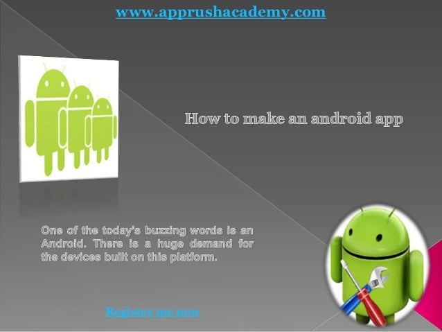 How to make a Android App