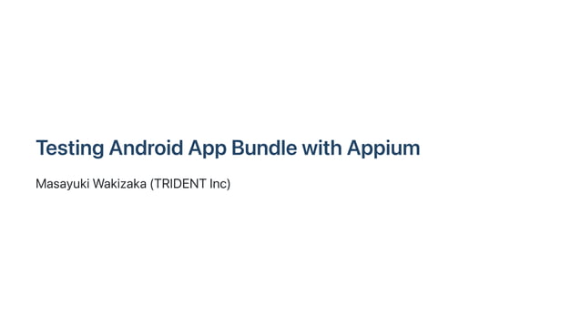 Testing Android App Bundle with Appium | PDF
