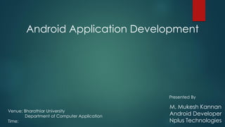 Android Application Development Presentation | PDF
