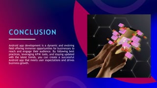 Android App Development: Essentials and Best Practices | PPTX