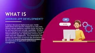 Android App Development: Essentials and Best Practices | PPTX