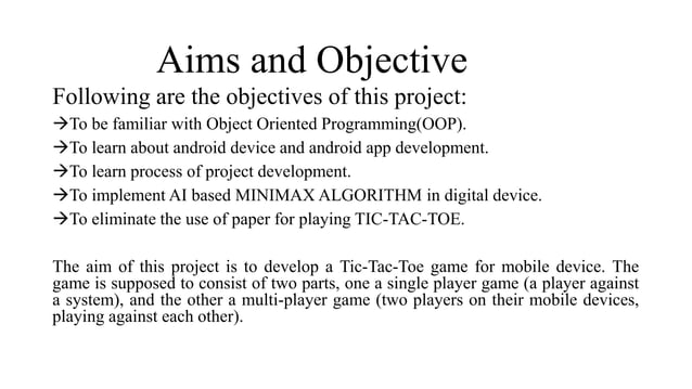 Tic Tac Toe using Mini Max Algorithm | PPTX