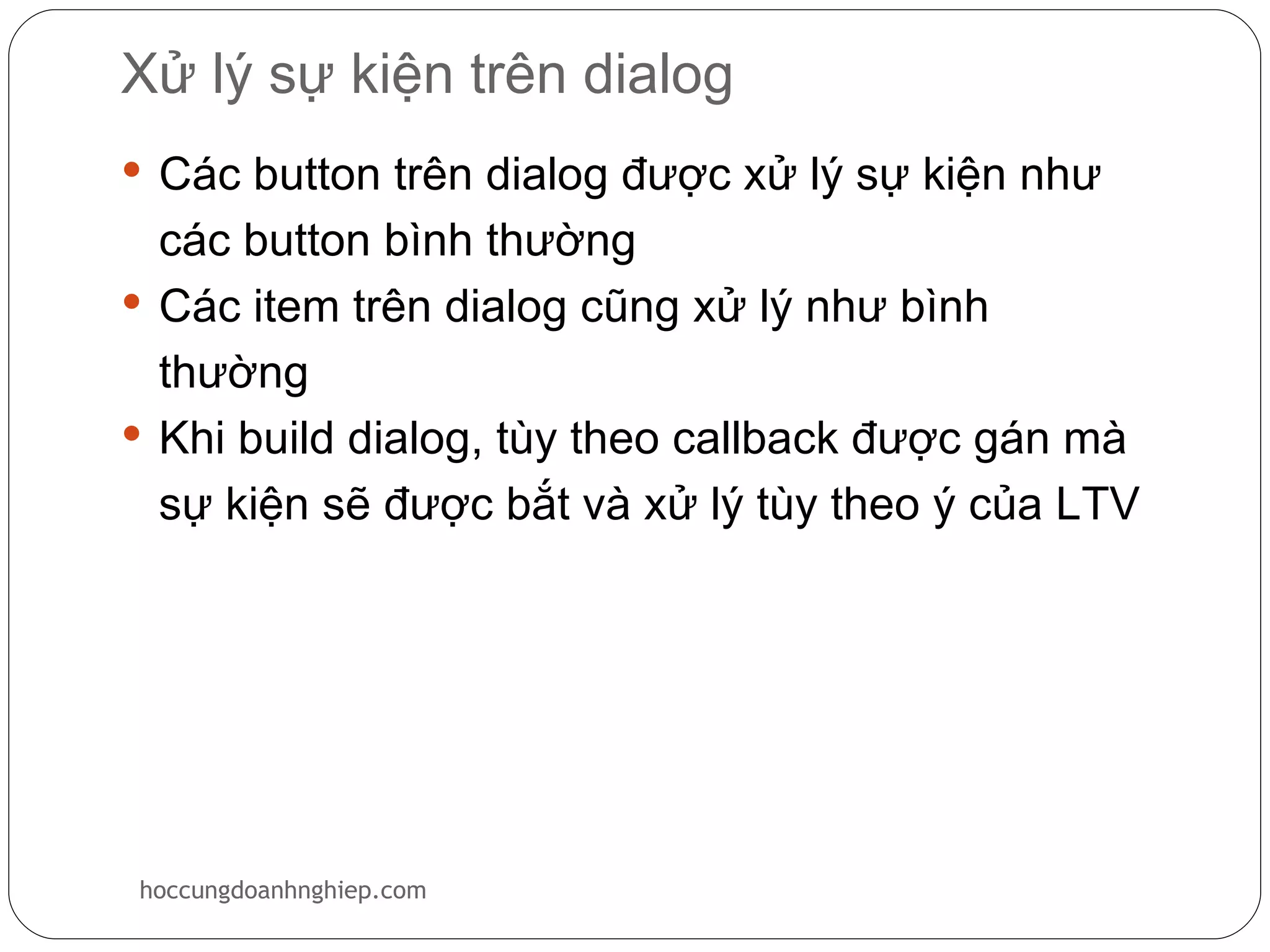 Bài 7 Toast Dialog Listview And Binding Ppt