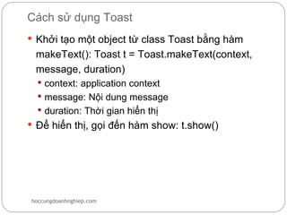 Bài 7: Toast – Dialog, ListView & Binding | PPT