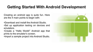 Android application development guide for beginners | PPTX