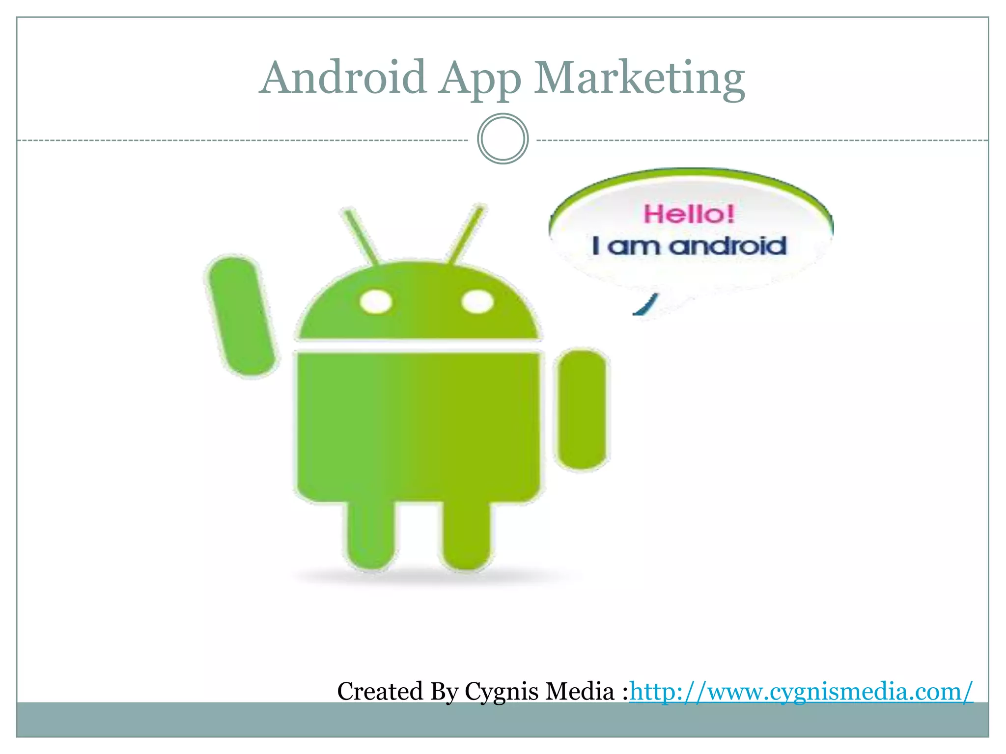 Android App Marketing | PPT