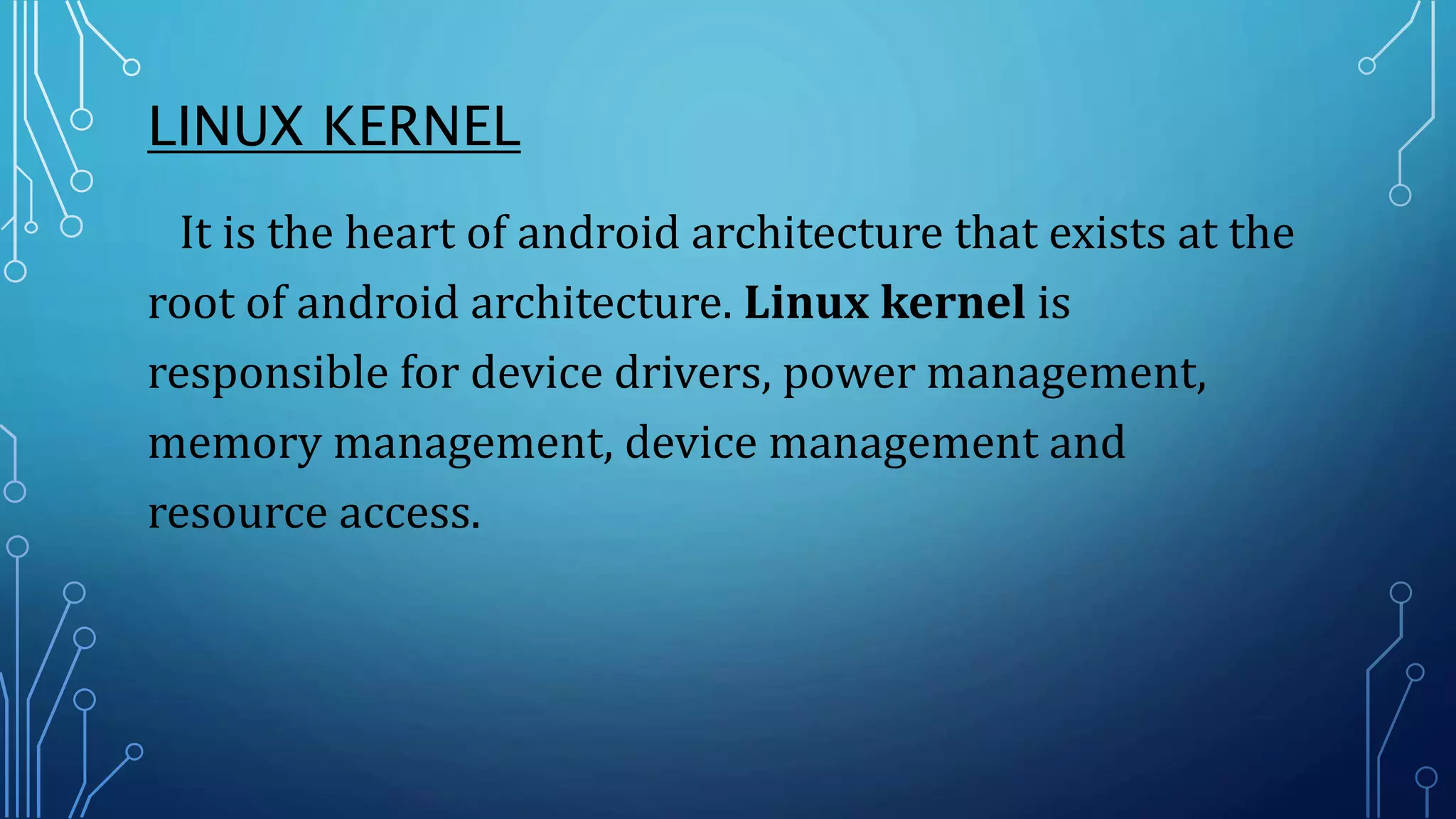 Android Architecture Ppt