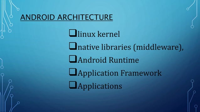 Android architecture | PPT