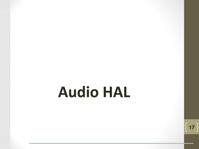Android Audio System | PPT | Operating Systems | Computer Software and Applications