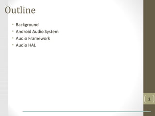 Android Audio System | PPT