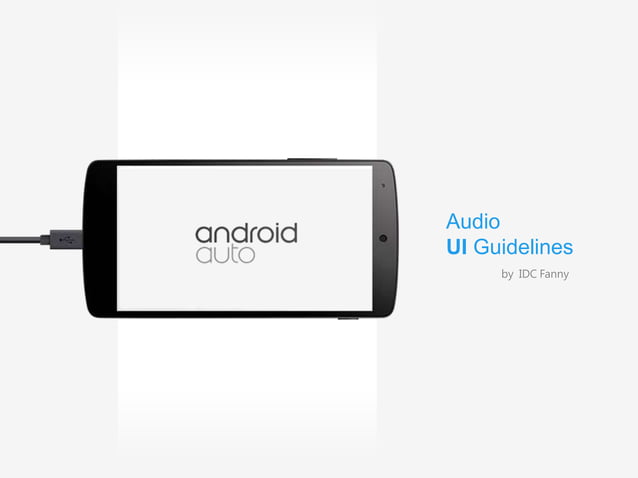 Android auto-AUDIO UI設計規範 | PPT