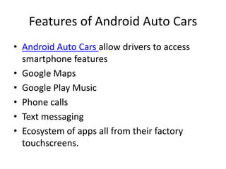 Android auto cars | PPT