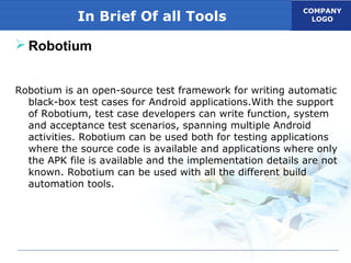 Android automation tools | PPT | Operating Systems | Computer Software and Applications