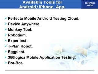 Android automation tools | PPT | Operating Systems | Computer Software and Applications