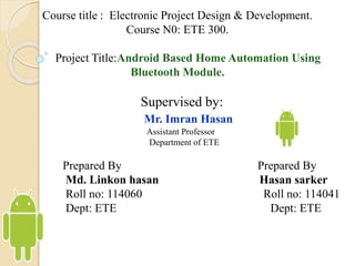 Android based home automation | PPTX