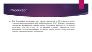 Android based wireless PC controller | PPTX