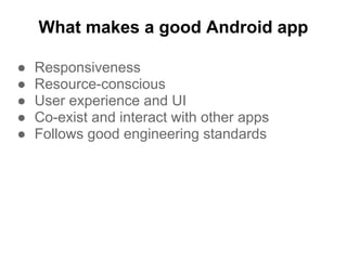 Android Best Practices - Thoughts from the Trenches | PPT