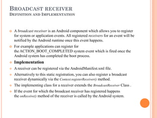 Android BroadcastReceiver - How to start a service using BroadcastReceiver | PDF