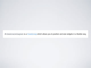 談談 Android constraint layout | PPT