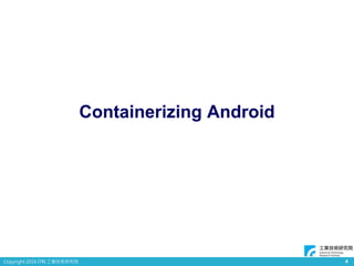 Android containerization in brief | PPT
