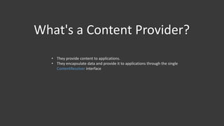 Android content providers | PPTX