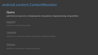 Android content providers | PPTX | Web Development | Internet