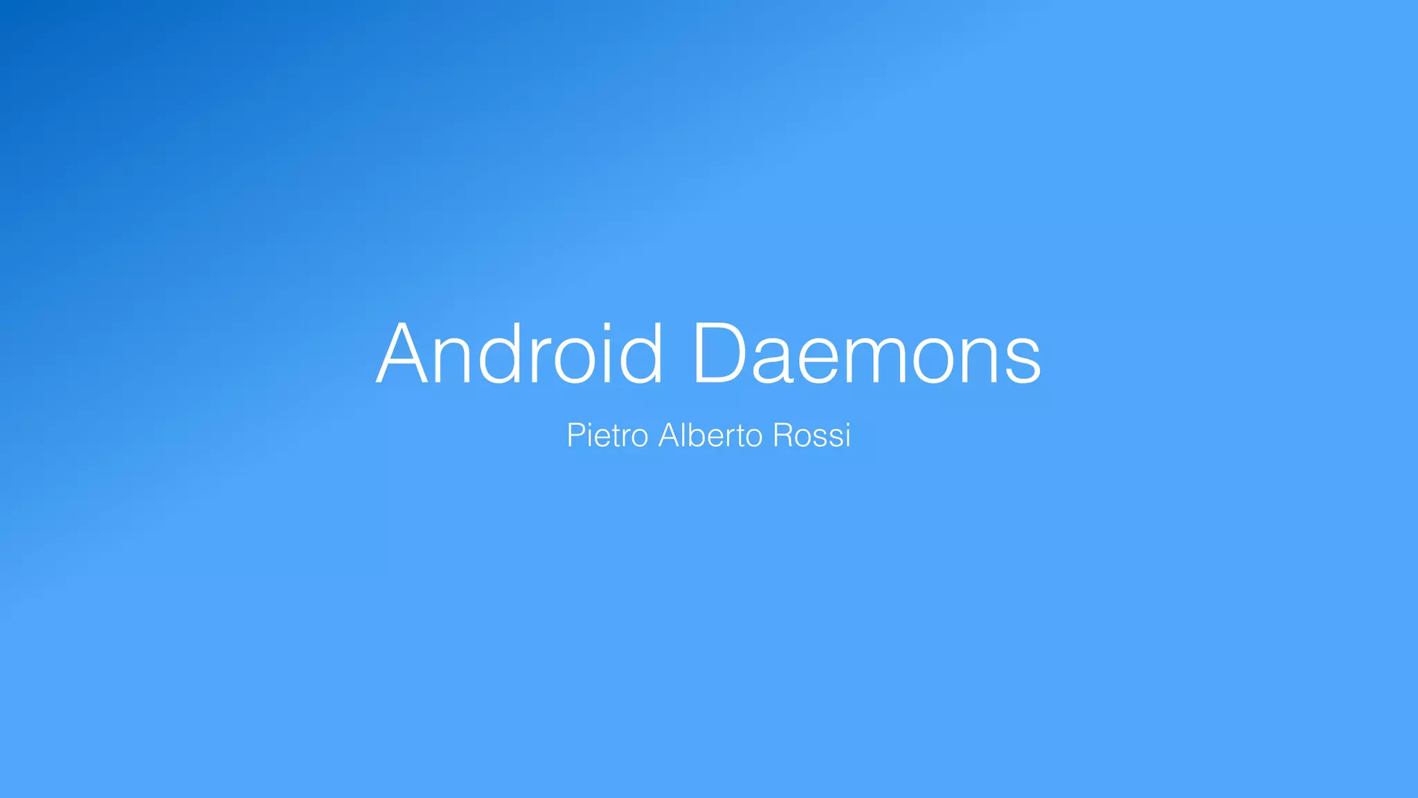 Android Daemons | PPT