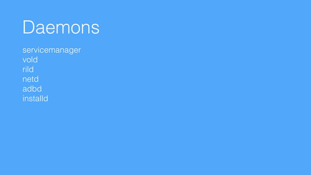 Android Daemons | PPT