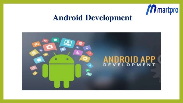 Android development | PPT