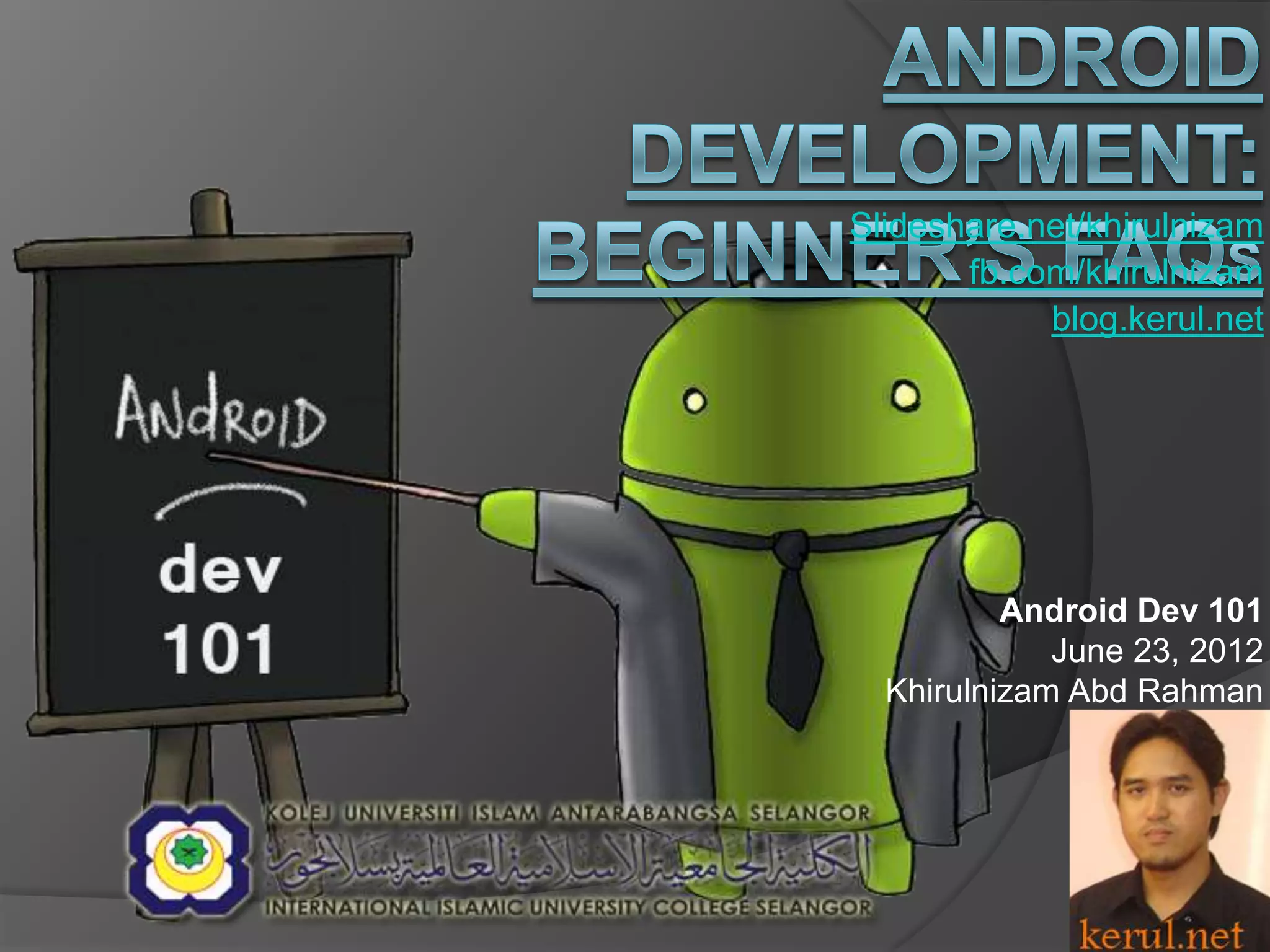 Android Development Beginners Faq Ppt
