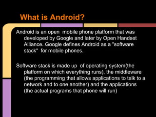 Android development orientation for starters v2 | PPTX