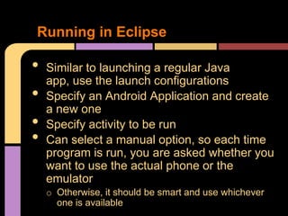 Android development orientation for starters v2 | PPTX