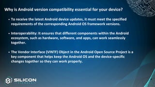 Android device compatibility with OS and Other | PPT
